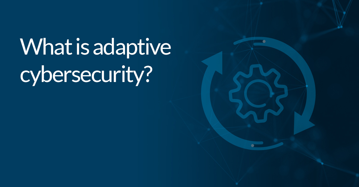 Macrium Software | What is adaptive security?