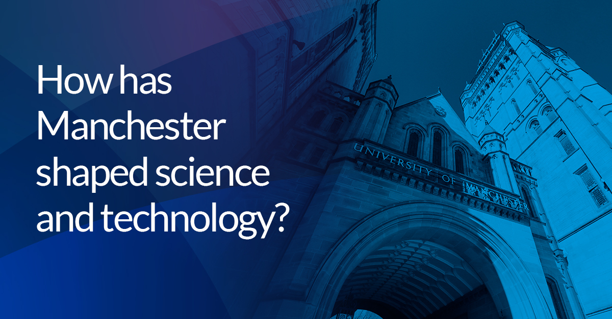 Macrium Software | How has Manchester shaped science and technology?