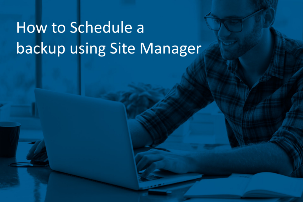 Macrium Software | How to schedule a backup using Site Manager