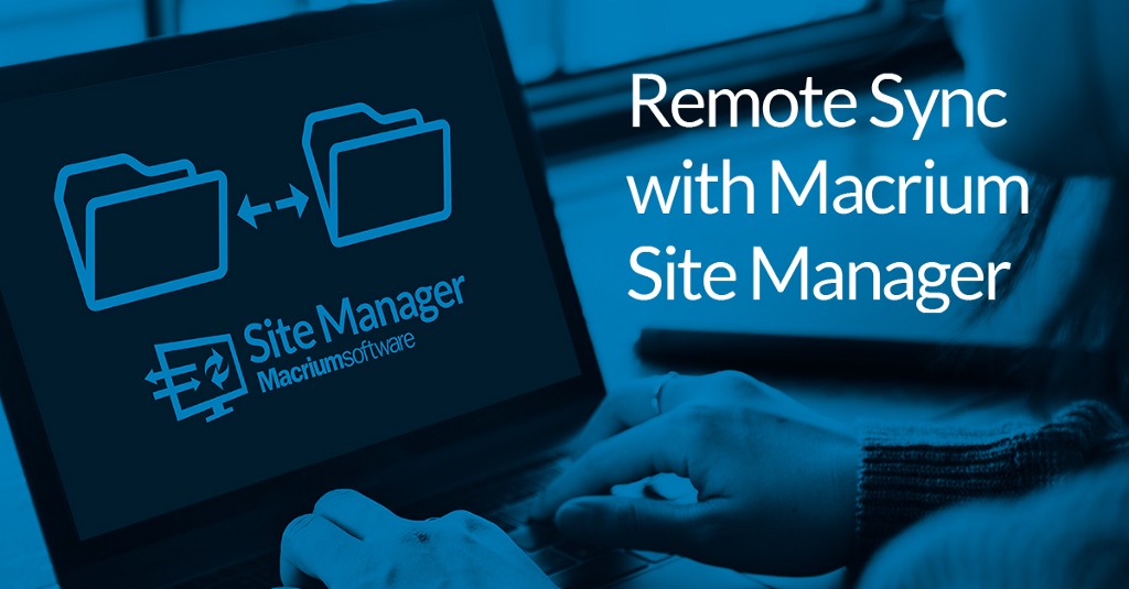 Macrium Software | Remote Repository Sync with Macrium Site Manager